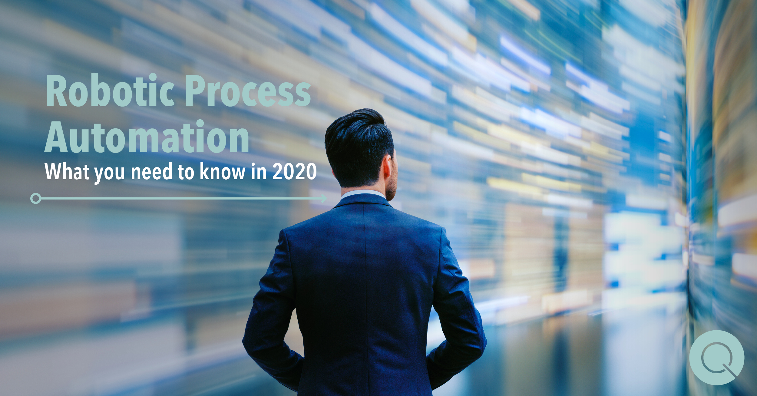 Robotic Process Automation: The 2020 Guide Robotic Process Automation: The 2020 Guide